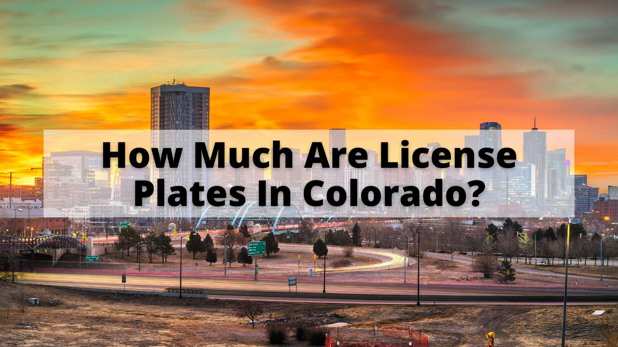 How Much Are License Plates In Colorado 