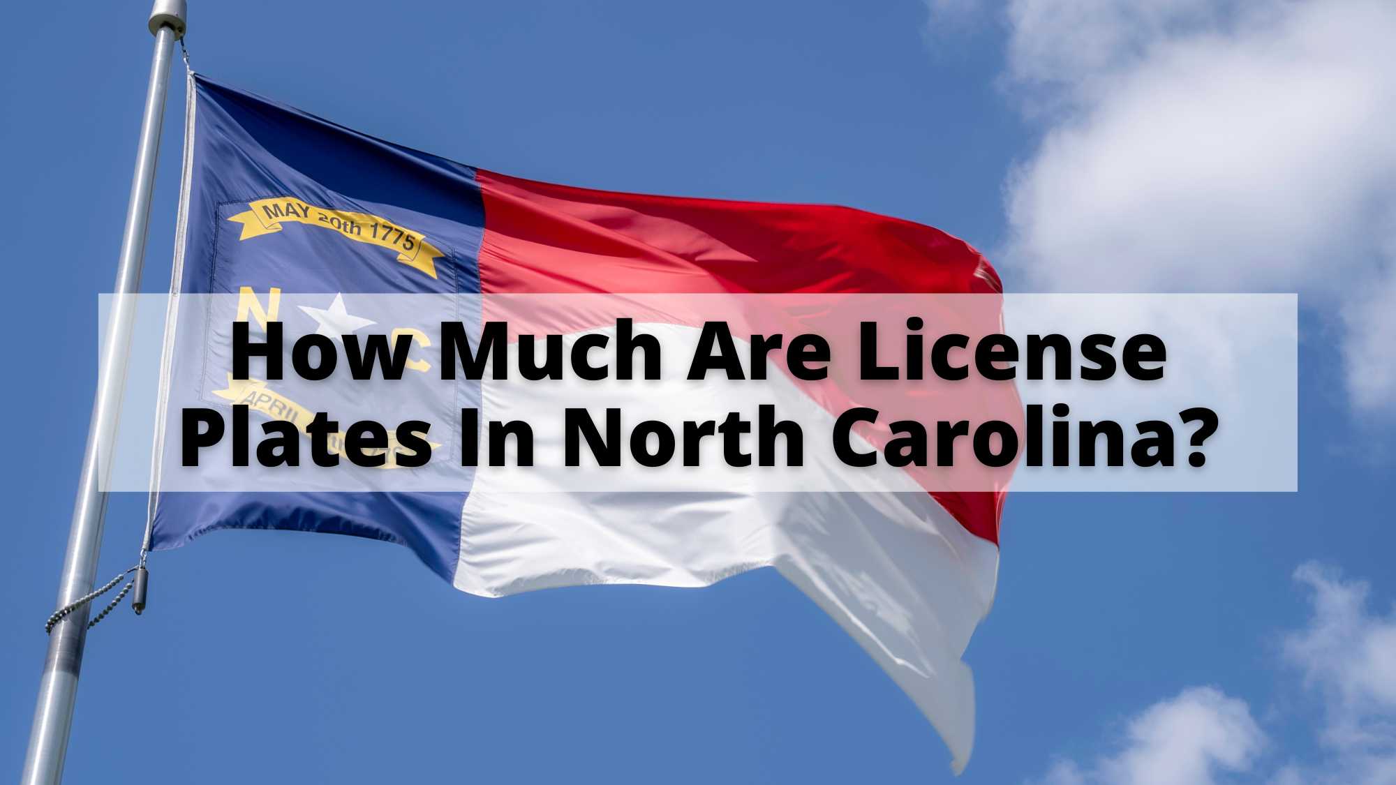 How Much Are License Plates In North Carolina 